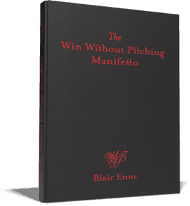 Win Without Pitching Manifesto, #1 Bestseller on Amazon
